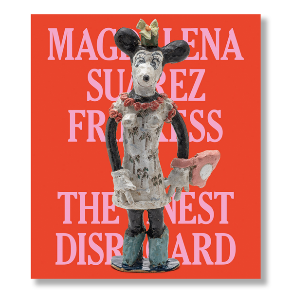 Magdalena Suarez Frimkess: The Finest Disregard – MOCA Store